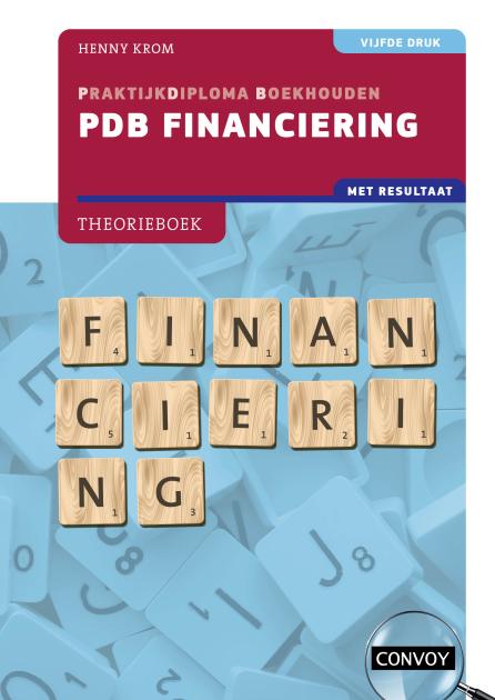 Studieboek - PDB Financiering met resultaat Theorieboek 5de druk